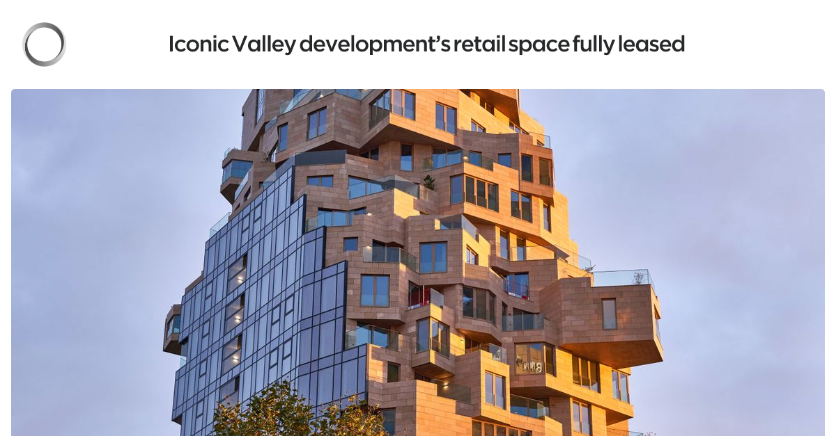 Edge | Iconic Valley development’s retail space fully leased