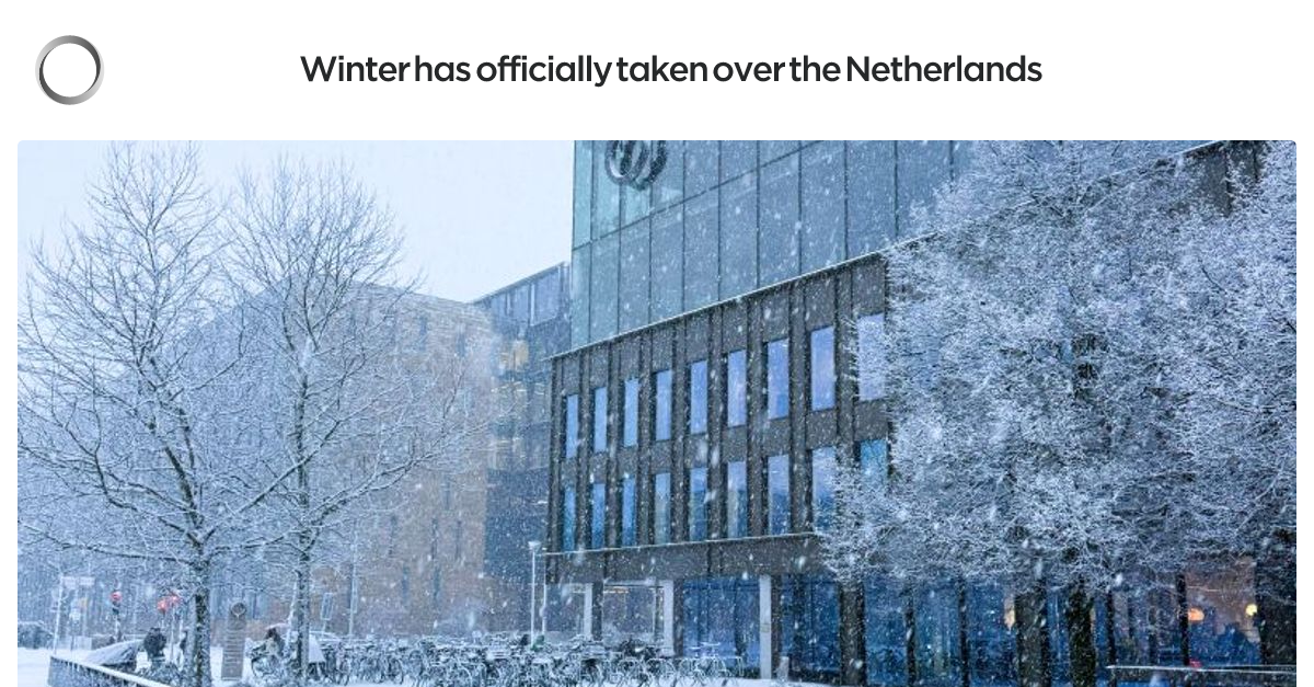 Edge | Winter has officially taken over the Netherlands